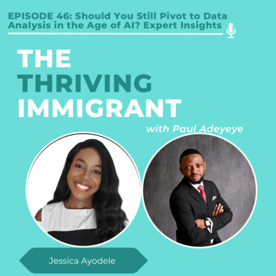 Jessica Ayodele on Data Analysis and Artificial Intelligence. by The Thriving Immigrant