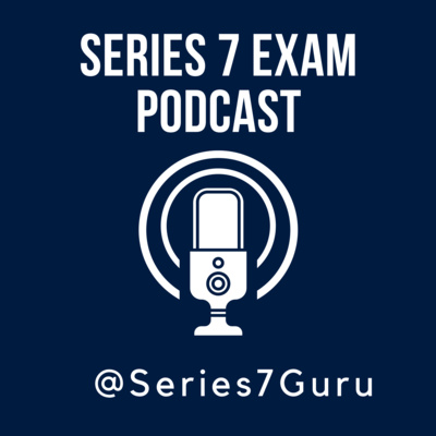 Series 7 Guru • A podcast on Spotify for Creators