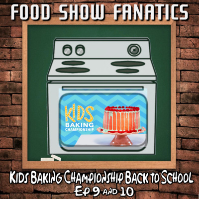 Ep. 9 & 10: Kids Baking Championship: Bake to School - Spirit Days & a ...