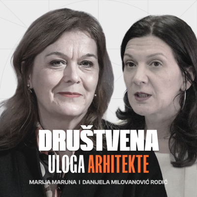 DRUŠTVENA ULOGA ARHITEKTE | dr Marija Maruna i dr Danijela Milovanović ...