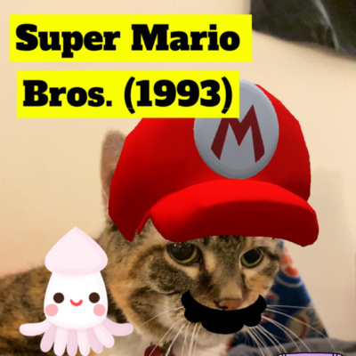 Super Mario Bros. 93 with Ta2Squid by I Dig Crazy Flicks Presents ...