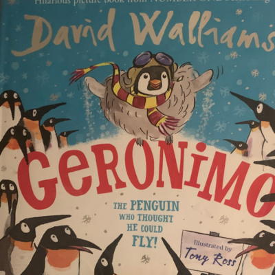 Geronimo: The penguin who thought he could fly by David Walliams and ...