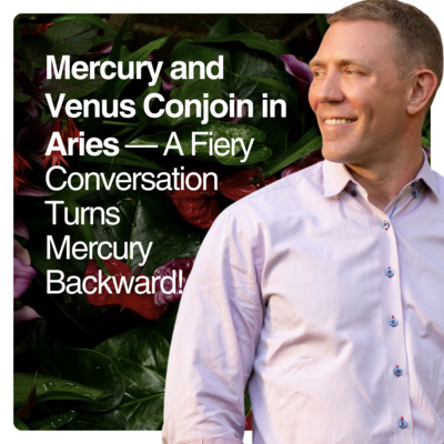 Mercury and Venus Conjoin in Aries — A Fiery Conversation Turns Mercury ...