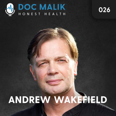 Andrew Wakefield The Original "Anti-vaxxer Quack" Or An Ethical Doctor ...