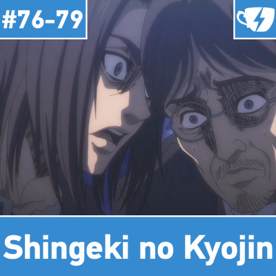 Shingeki no Kyojin #76-79: Eren virou Madoka by Chá de Trovão