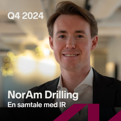 En samtale med Investor Relations i NorAm Drilling (Q4 2024) by Markedspuls