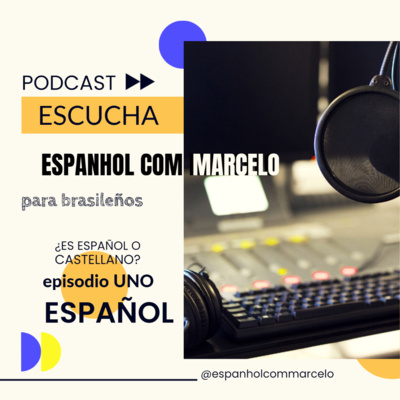 ¿Es español o castellano? by ESPANHOL COM MARCELO