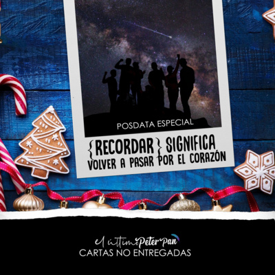 #13 Carta especial de una estrella fugaz by El último Peter Pan