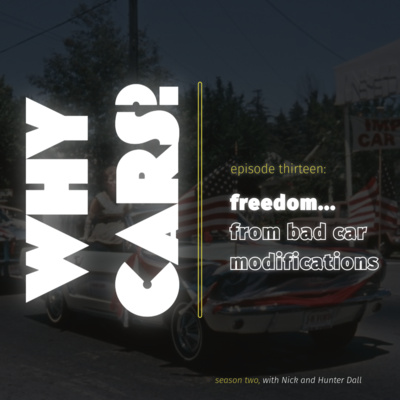 Freedom... From Bad Car Modifications by Why Cars?