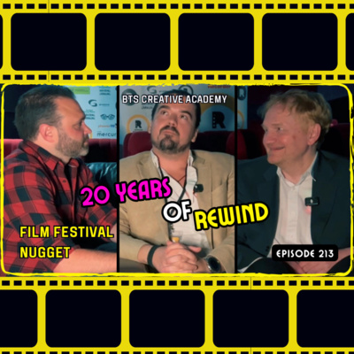 20 years of Rewind | Film Festival Nugget | #213 by The Martin Talk Show