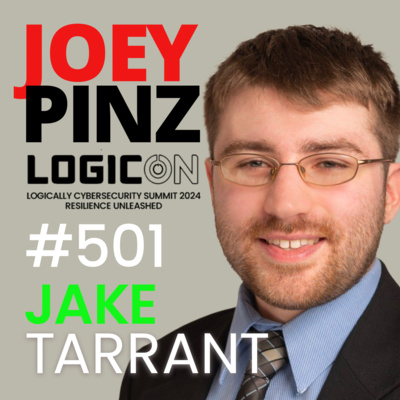 #501 LogicOn: 🔐 Cybersecurity in Action: Jake Tarrant at LogicCon by Joey Pinz Discipline ...