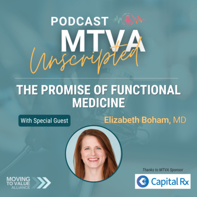 The Promise of Functional Medicine w/ Dr. Elizabeth Boham by MTVA ...