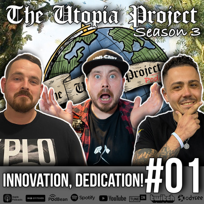 S03 Ep01 - The Utopia Project - Innovation, Dedication by The Utopia ...