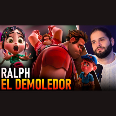 El VILLANO que CAMBIÓ su DESTINO | Ralph el Demoledor | Relato y ...