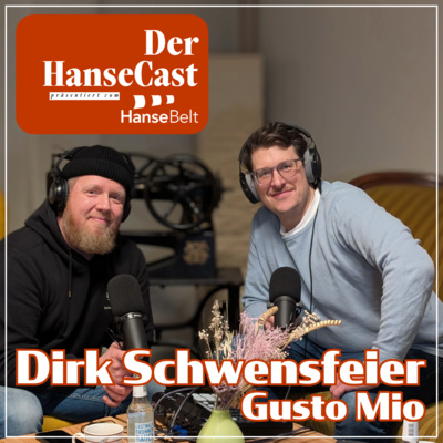 Der HanseCast - Dirk Schwensfeier (Gusto Mio) by Der HanseCast