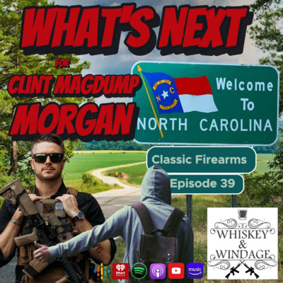 Greener Pastures: Clint Magdump Morgan's Next Chapter by Whiskey and Windage