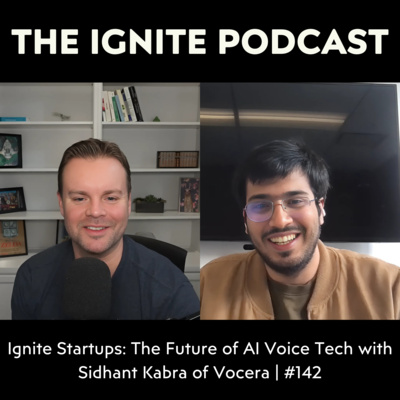 Ignite Startups: The Future of AI Voice Tech with Sidhant Kabra of Vocera | #142 by Ignite ...