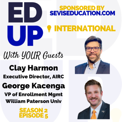 A Deep Dive into International Enrollment Management with Clay Harmon ...