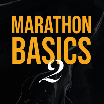 MARATHON BASICS 2 (A COMPREHENSIVE GUIDE) by Öptimum Living Show