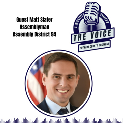 A Conversation with Assemblyman Matthew Slater by The Voice of Putnam ...