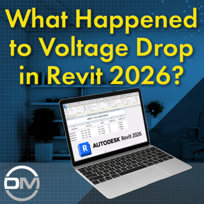What Happened to Voltage Drop in Revit 2026? by Electrical Building Design Show