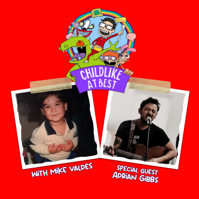 11: So Here's Your Holiday! (with Adrian Gibbs) by Childlike At Best ...