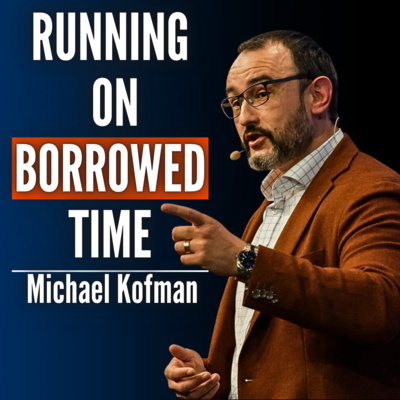 #48 Mike Kofman: The War Is Slowly Killing Russia’s Military. Here’s ...