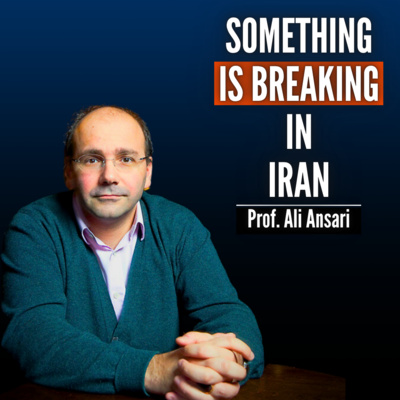 #74 Ali Ansari: Iran Is Collapsing from Within: This Is What Comes Next by Decoding Geopolitics ...