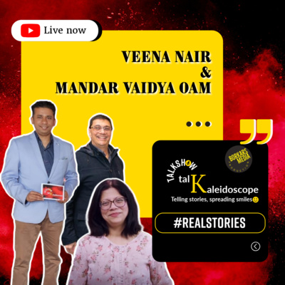 Talkaleidoscope | Sameer in conversation with Veena Nair and Mandar Vaidya by Talkaleidoscope ...