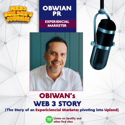 A 20 year Experiential Marketer pivoting to web3: Listen to Obiwan's web3 story by WBJ- WEB3 ...