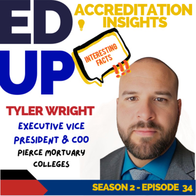 34. Accrediting the Final Profession: Mortuary Science in Focus by EdUp Accreditation Insights