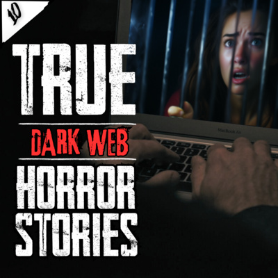 TRUE DARK WEB HORROR STORIES: VOL V by Horror on the Rocks