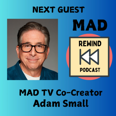 Adam Small by MAD REWIND with Brandee Stilwell