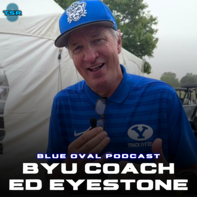 BYU XC Coach Ed Eyestone Chats Before the 2024 NCAA XC Championships! by Blue Oval Podcast