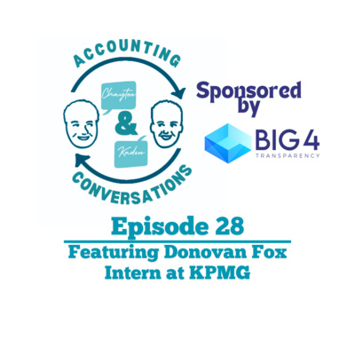 28 Lessons from a Big 4 Intern featuring Donovan Fox by Accounting ...