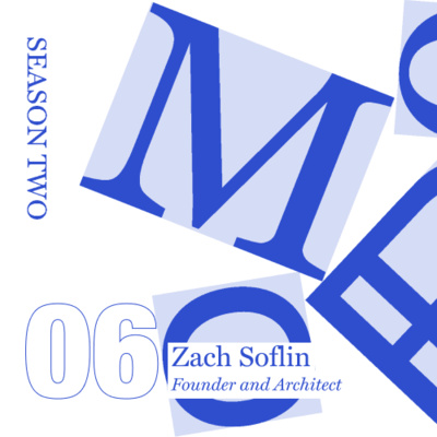 Studio to Startup: Architect Founder - Zach Soflin, Season 2: Careers ...