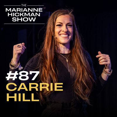 #87 - Harnessing the Power of Storytelling with Carrie Hill by The ...
