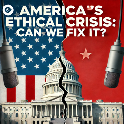 America’s Ethical Crisis: Can We Fix It? by My Six Cents