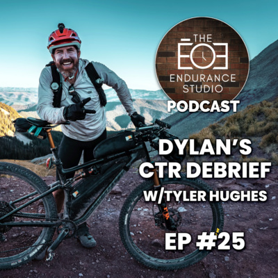 Dylan’s Colorado Trail Race Full Debrief with Co-host Tyler Hughes #25 ...