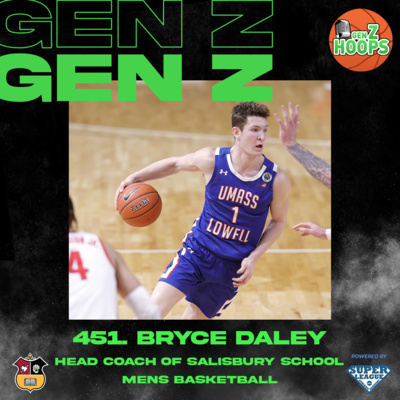451. Bryce Daley - Head Coach Of Salisbury School Men's Basketball by ...