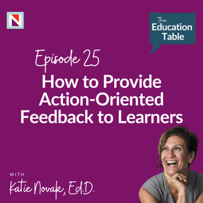 How to Provide Action-Oriented Feedback to Learners: Effective Feedback ...