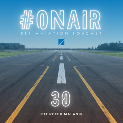 30 | Q&A aus der Aviation Community: Von Low Cost Carrier Strategien ...