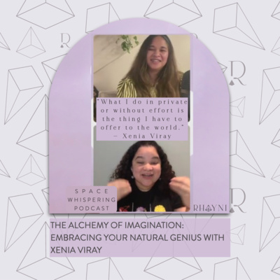 The Alchemy of Imagination: Embracing Your Natural Genius with Xenia ...