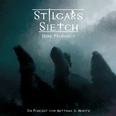 Dune Prophecy 1.02 She wasn't ready by Stilgars Sietch: Ein Dune Podcast