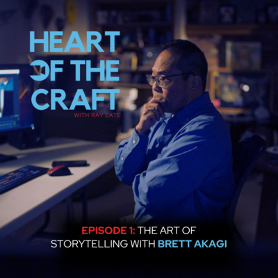 Brett Akagi: The Art of Storytelling by Heart of The Craft