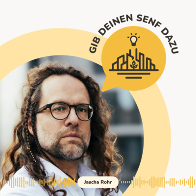 Jascha Rohr – Bürgerräte & demokratische Innovationen by Gib deinen ...