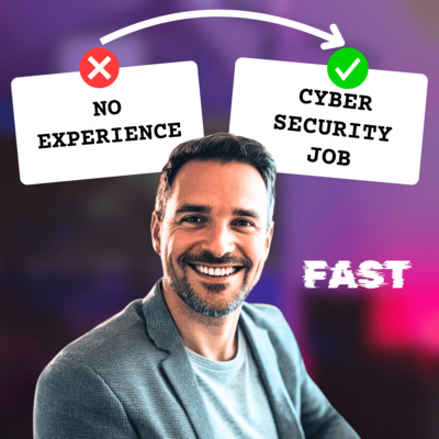 7 Steps to Land Your Dream Cyber Security Job Fast | EP 19 by Cyber ...