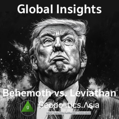 Behemoth vs. Leviathan: Which Path Will zEUS Choose? by Global Insights ...