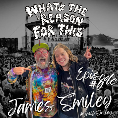 Episode 9 - James Smiley - Self-Proclaimed "Mayor" Of Billy Strings ...