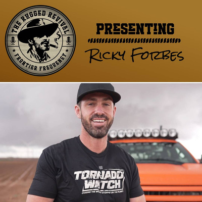 Episode 6: The Rugged Revival x Ricky Forbes by The Rugged Revival Podcast